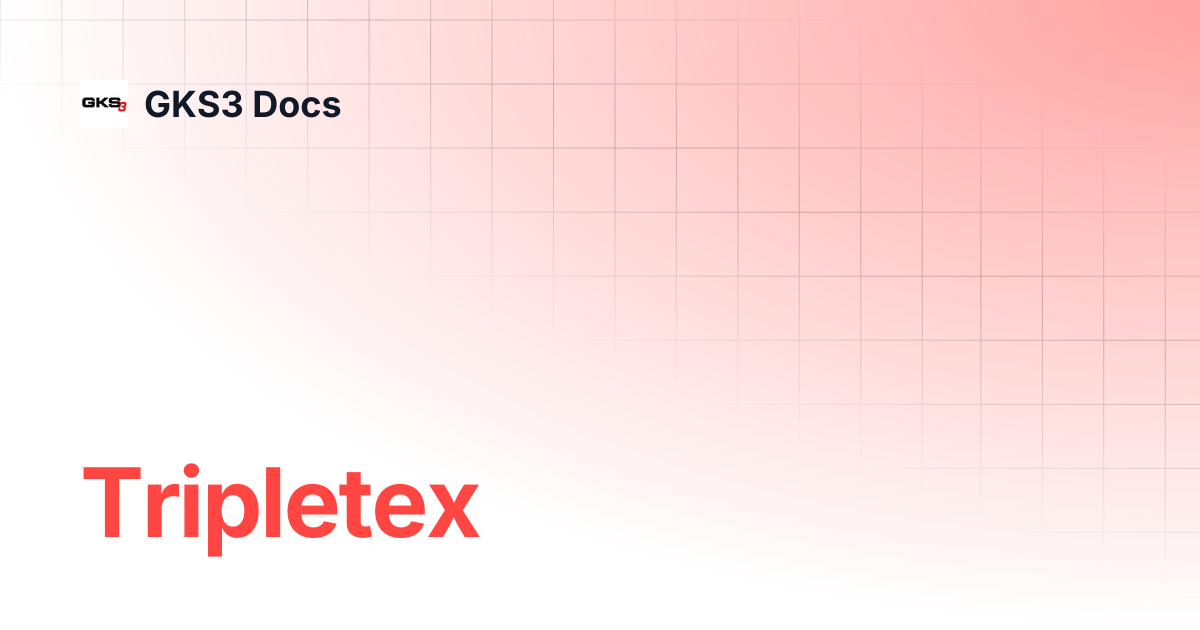 Tripletex | GKS3 Docs